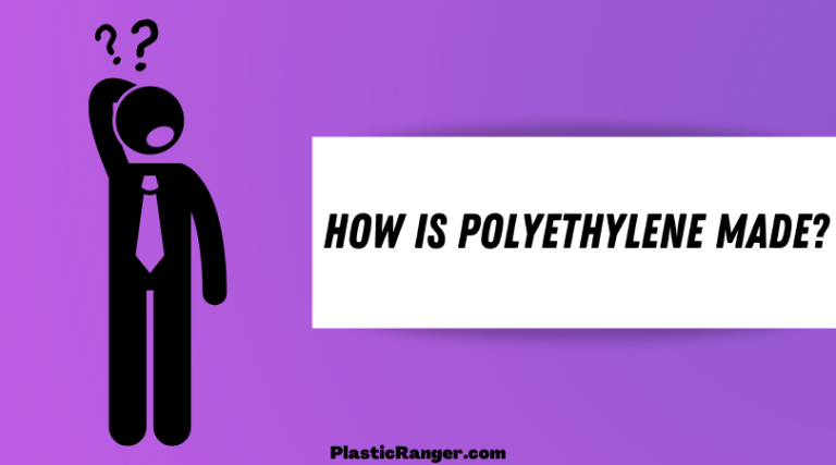 What is Polyethylene? | The Ultimate Guide – PlasticRanger