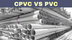 CPVC VS PVC | Difference Between PVC and CPVC - PlasticRanger