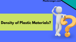 The Density Of Plastics | The Complete Guide - PlasticRanger
