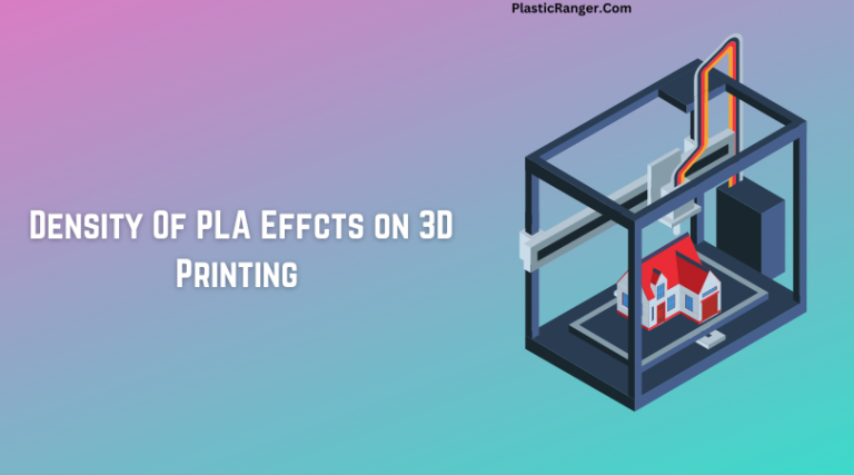 Density OF PLA Plastic | The Definitive Guide – PlasticRanger