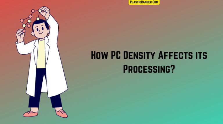 Density Of Polycarbonate | The Ultimate Guide – PlasticRanger
