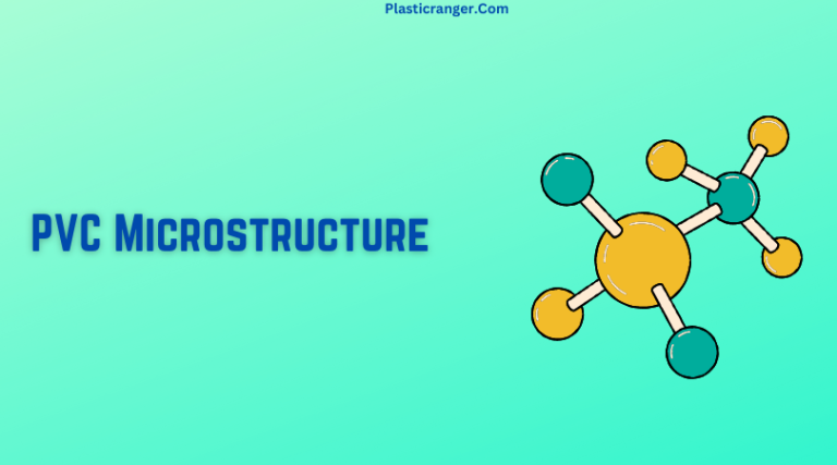 What is PVC Plastic | The Ultimate Guide