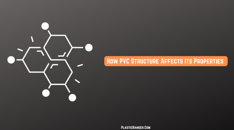 Structure of PVC | A Comprehensive Overview – PlasticRanger