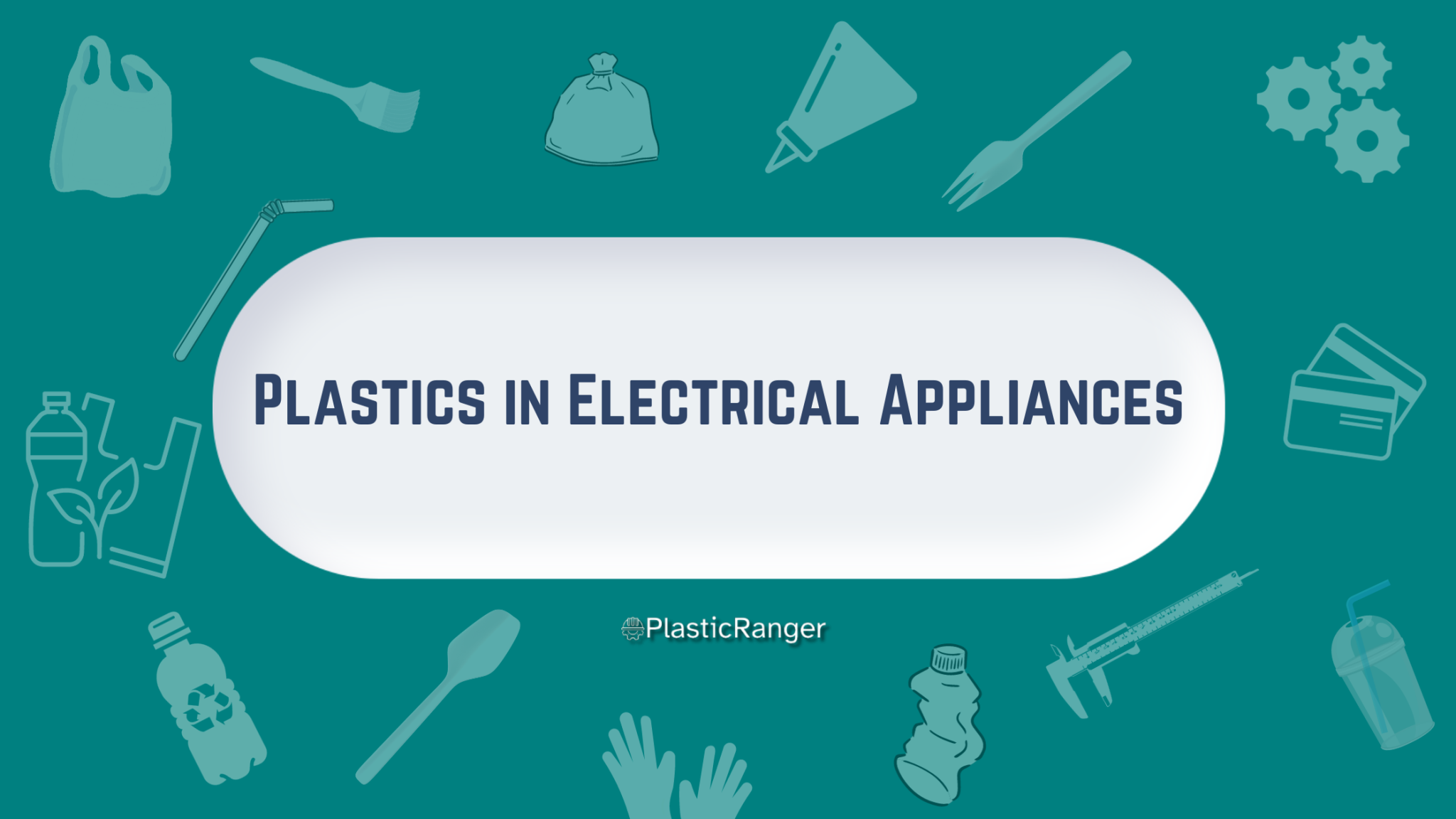 Plastics used in Electrical Appliances – PlasticRanger