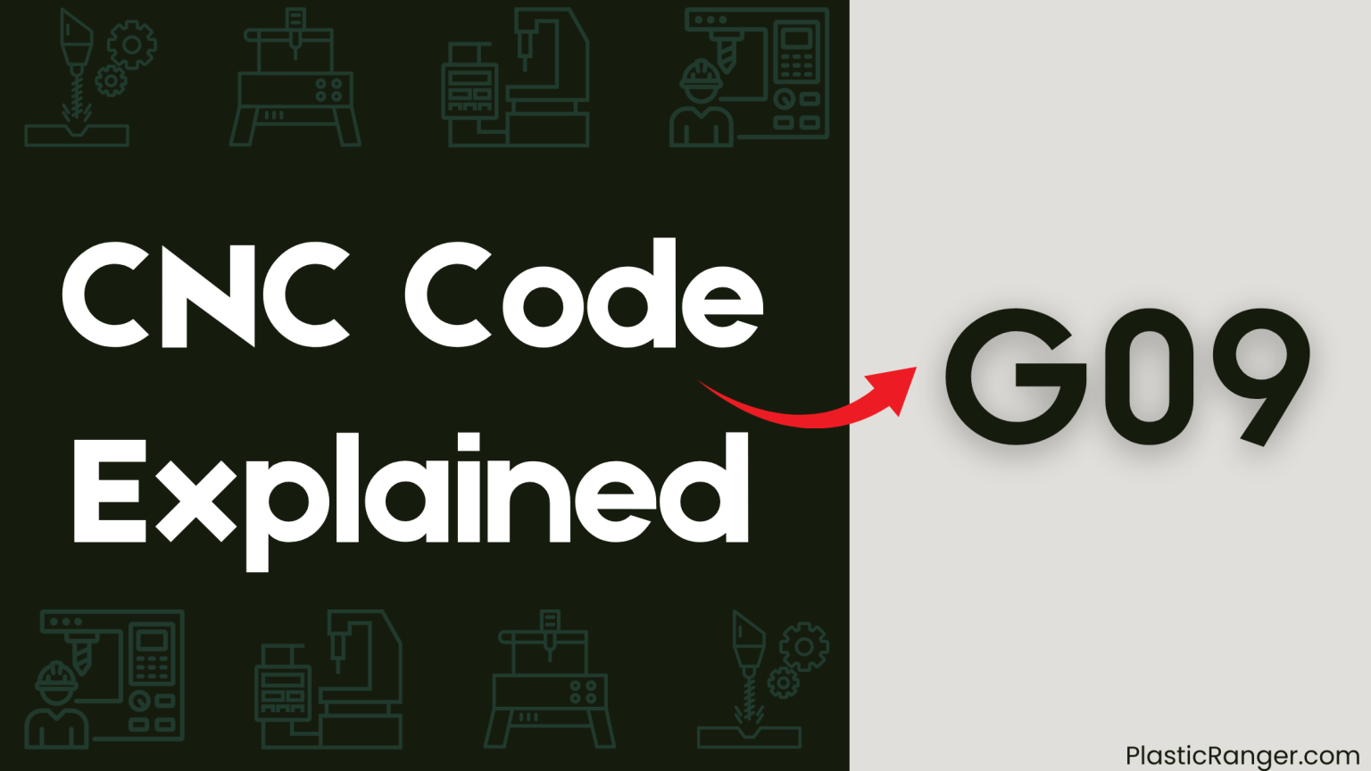 G09 CNC Code: Beginner’s Guide to Exact Stop Check – PlasticRanger