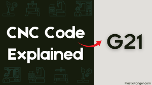 G21 CNC Code: Beginner’s Guide to Programming in Metric Units ...