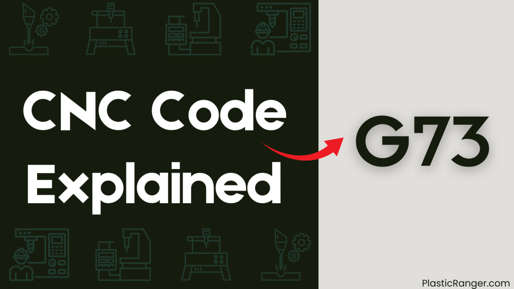 G73 CNC Code: Beginner’s Guide to High-Speed Drilling Cycles ...