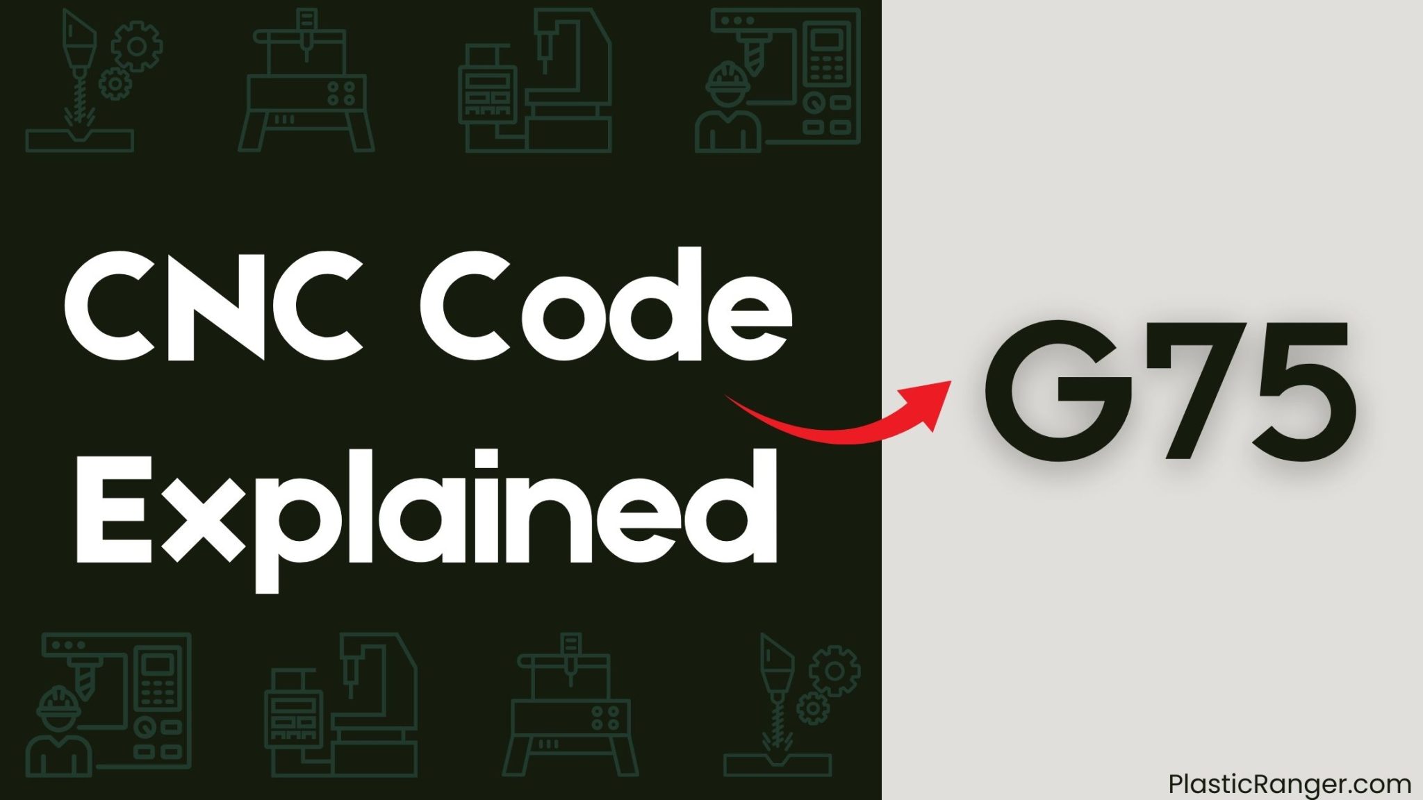 G75 CNC Code: Beginner’s Guide to Peck Grooving Cycles – PlasticRanger